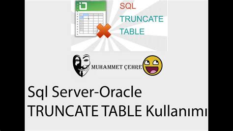Sql Server Oracle Truncate Table Kullanımı Youtube