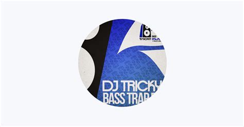 ‎dj Tricky Apple Music
