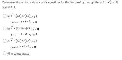 Solved Determine The Vector And Parametric Equations For The Chegg Com