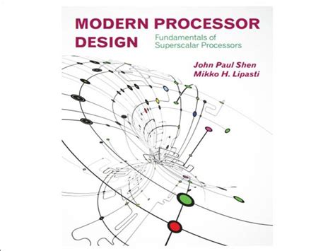 [book] Modern Processor Design Fundamentals Of Superscalar Processor