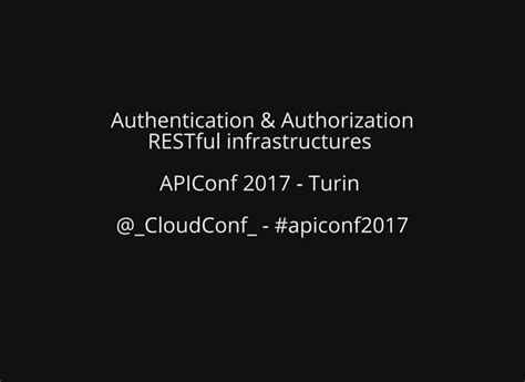 Authentication And Authorization In Res Tful Infrastructures Pdf Web Development Internet