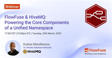 FlowFuse HiveMQ Powering The Core Components Of A Unified Namespace