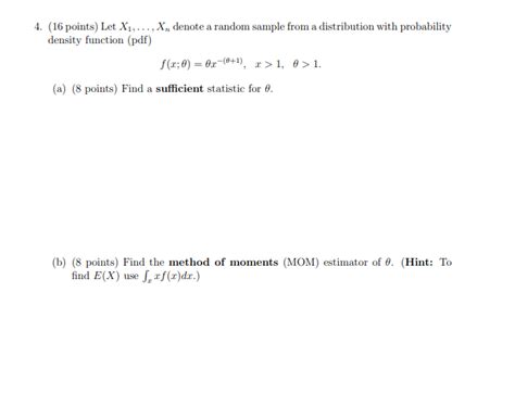 Solved 16 Points Let X1 Xn Denote A Random Sample From A Chegg Com