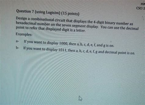 Solved Hvi Csci 1 Question 7 Using Logisim 15 Points