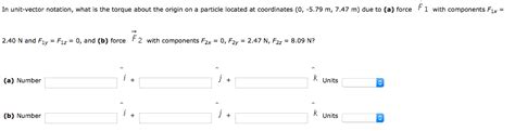 solved in unit vector notation what is the torque about the