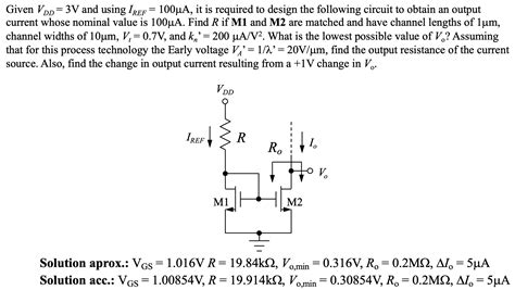 Given VDD V and using IREF μA it is required to design the