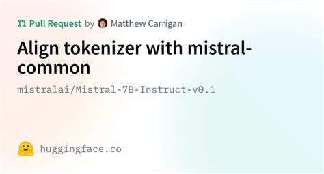 Mistralai Mistral B Instruct V Align Tokenizer With Mistral Common