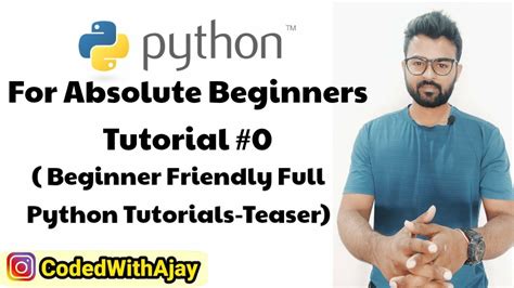 Beginner Friendly Full Python Tutorialsteaser Python Tutorials For