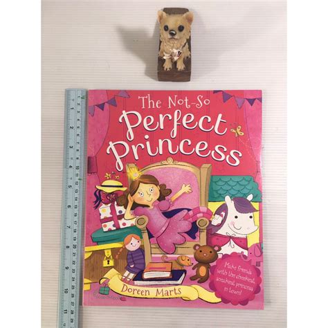 The Not So Perfect Princess หนังสือภาษาอังกฤษเด็กปกอ่อนมือ Shopee