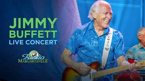 Hear Live Performances From Jimmy Buffetts Current Tour Siriusxm
