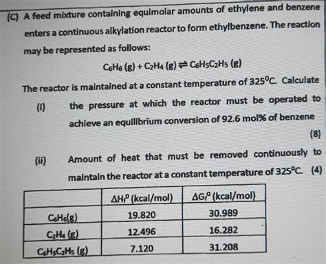 Solved C A Feed Mixture Containing Equimolar Amounts Of