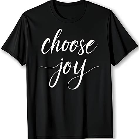 Black T Shirt With Choose Joy Graphic In Bold Cursive Spread