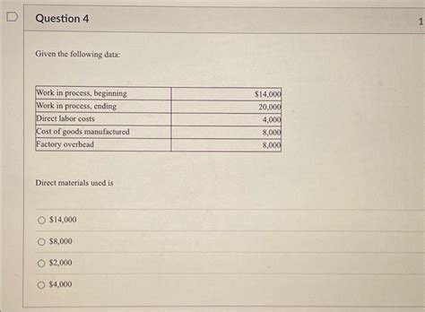 Solved Question 4 Given The Following Data Work In Process