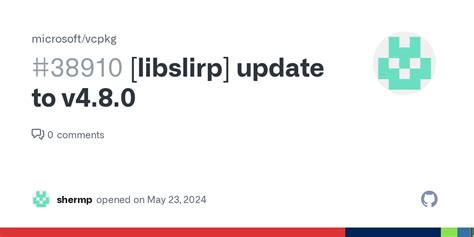 Libslirp Update To V480 · Issue 38910 · Microsoftvcpkg · Github