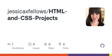 Github Jessicaxfellows Html And Css Projects