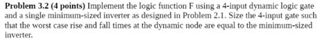 Solved Problem Points Implement The Logic Function F Chegg