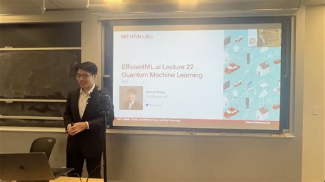 efficientml ai lecture 22 quantum machine learning mit 6 5940 fall