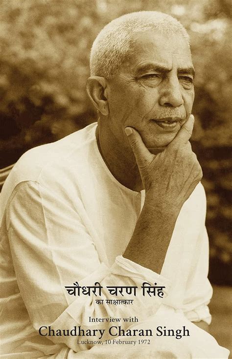 Interview With Chaudhary Charan Singh Charan Singh Archives