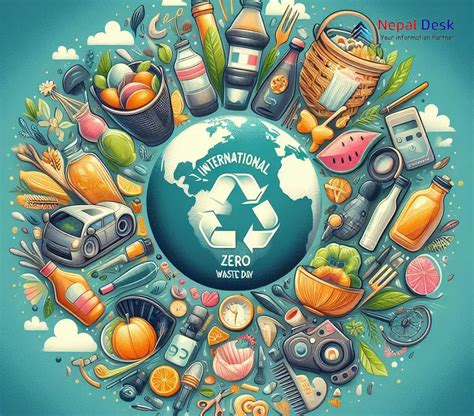 March 30 International Day Of Zero Waste And Nepals Role In It