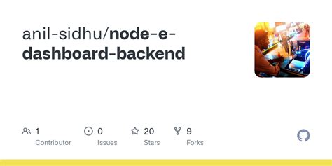 Github Anil Sidhu Node E Dashboard Backend