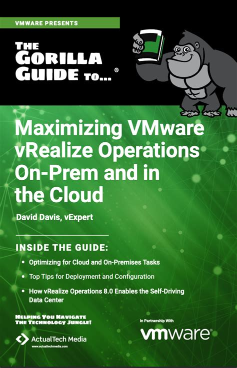 The Gorilla Guide To Maximizing Vmware Vrealize Operations Eric Sloof