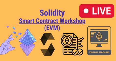 Solidity Smart Contract Evm Live Workshop The Blockchain Academy