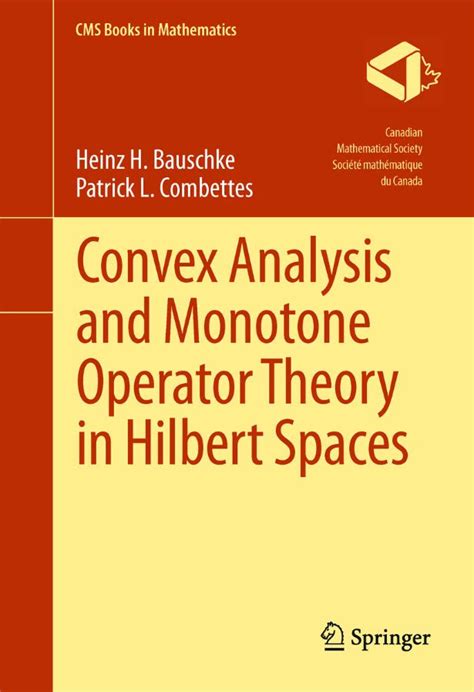 Convex Analysis And Monotone Operator Theory In Hilbert Spaces Pdf Epub Version Downloadable
