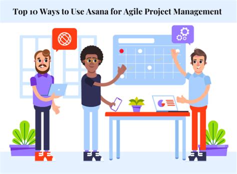 Top 10 Ways To Use Asana For Agile Project Management