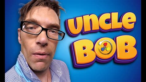 Uncle Bob Youtube