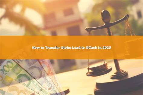 How To Transfer Globe Load To GCash In 2025 Cash All
