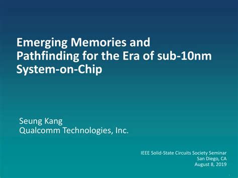 Ppt System On Chip Seung Kang Qualcomm Technologies Inc Ieee