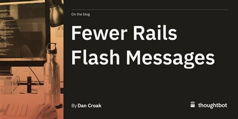 Fewer Rails Flash Messages