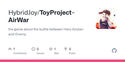 Github Hybridjoytoyproject Airwar The Game About The Buttle Between