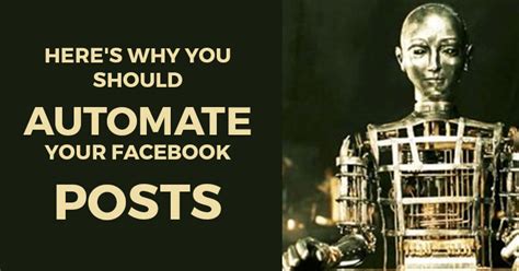 Heres Why You Should Automate Your Facebook Posts
