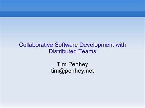 collaborative software development with distributed teams odp