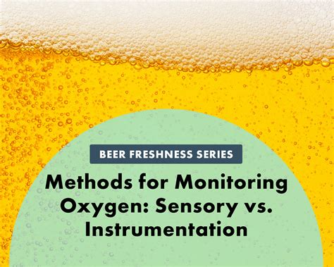 Methods For Monitoring Oxygen Sensory Vs Instrumentation
