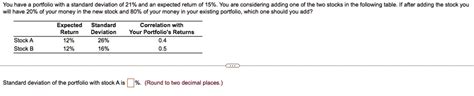 Solved Calculate The Standard Deviation Of The Portfolio With Stock A