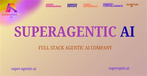 Introducing Superagentic Ai The First Company Dedicated To Agent Experience