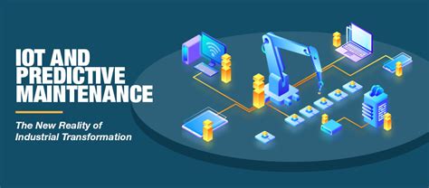 Iot And Predictive Maintenance The New Age Reality