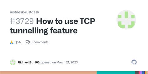 How To Use Tcp Tunnelling Feature · Rustdesk Rustdesk · Discussion