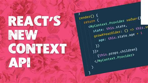 Reacts New Context Api Explained Wes Bos