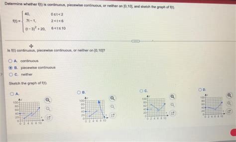 solved determine whether f t is continuous piecewise