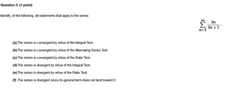 Solved Question 3 1 Point Identify Of The Following All