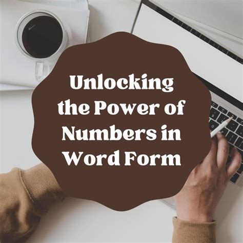 Unlocking The Power Of Numbers In Word Form Adazing