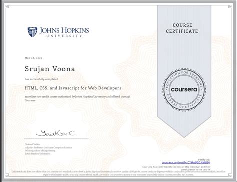 Srujan Voona On Linkedin Got My Certificate After Completing Html Css And Javascript For Web