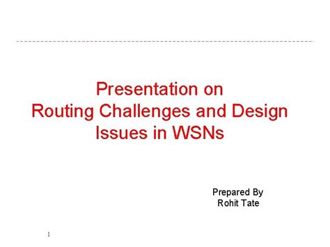 Presentation On Routing Challenges And Design Issues In