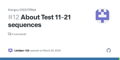 About Test 11 21 Sequences · Issue 12 · Xiangxu 0103frnet · Github
