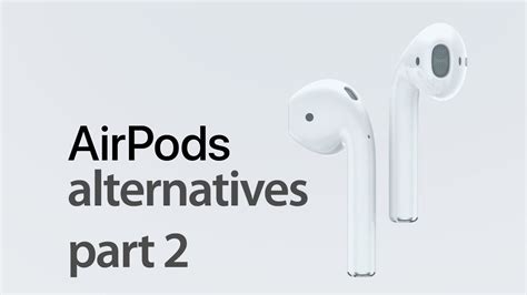Apple Airpods Alternatives Bluetooth Headphones Mobile Fun Blog