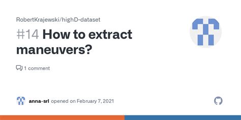 how to extract maneuvers · issue 14 · robertkrajewski highd dataset · github