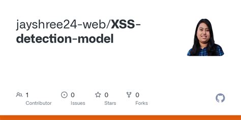 Github Jayshree24 Webxss Detection Model
